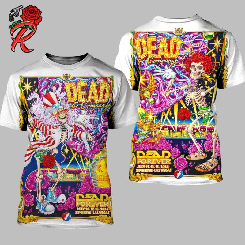 Dead And Company Dead Forever Live At Sphere Las Vegas 2024 Uncle Sam ...